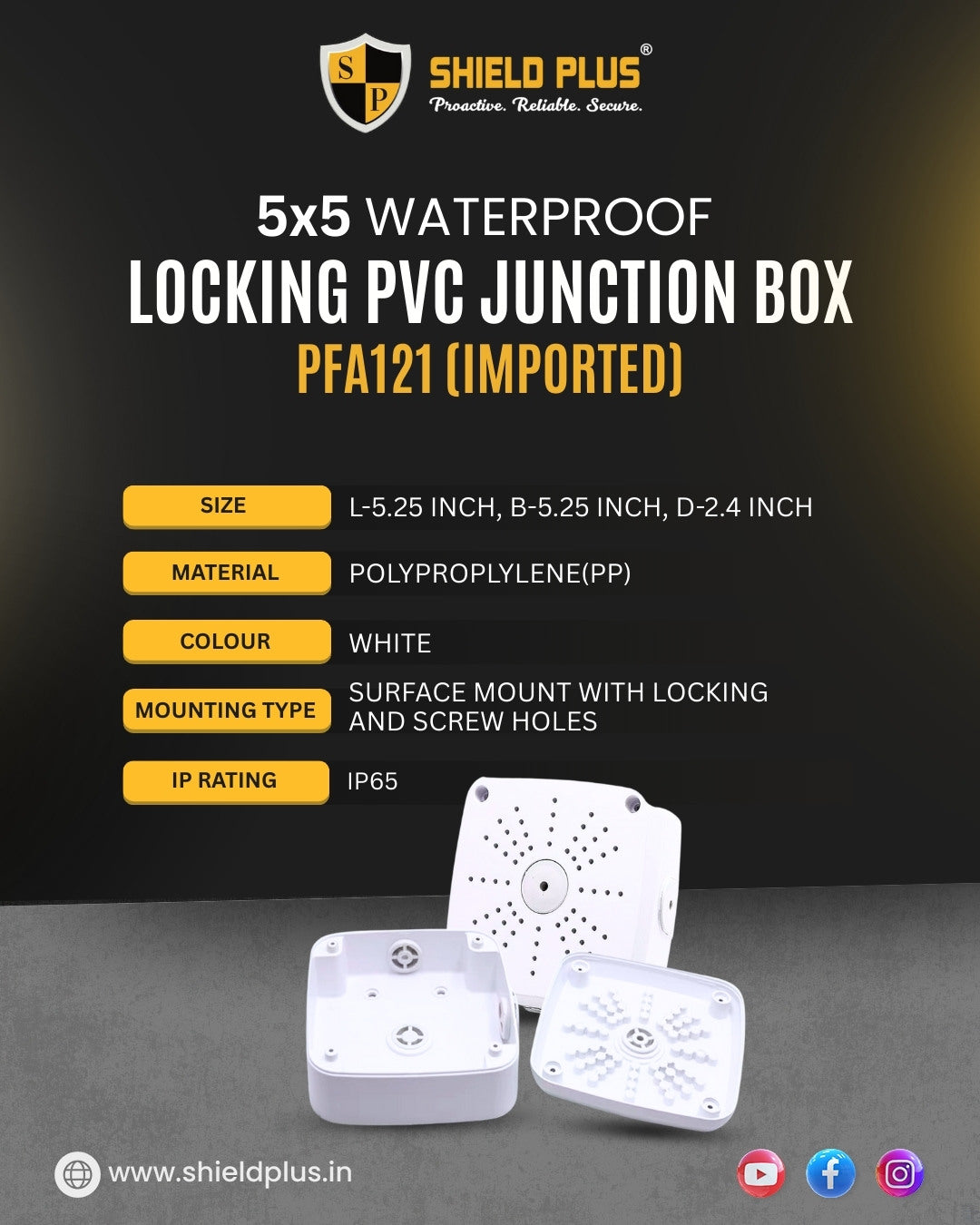 SP- 5*5 WATERPROOF LOCKING PVC JUNCTION BOX-PFA121 (IMPORTED) – Shield Plus